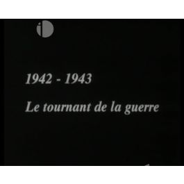 ImagesDéfense - 1942-1943, le tournant de la guerre.
